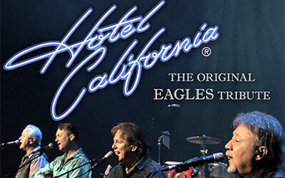 Hotel California - The Original Eagles Tribute